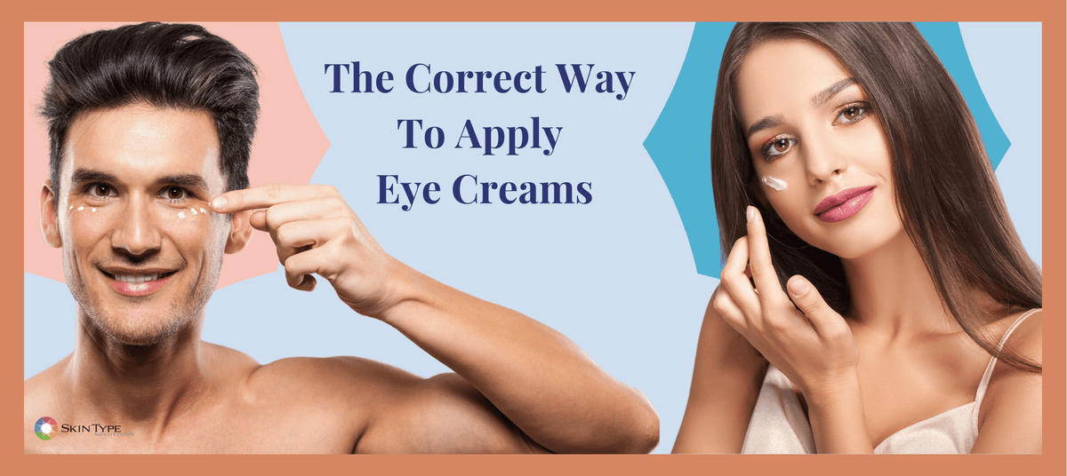 How To Apply Eye Creams and Serums