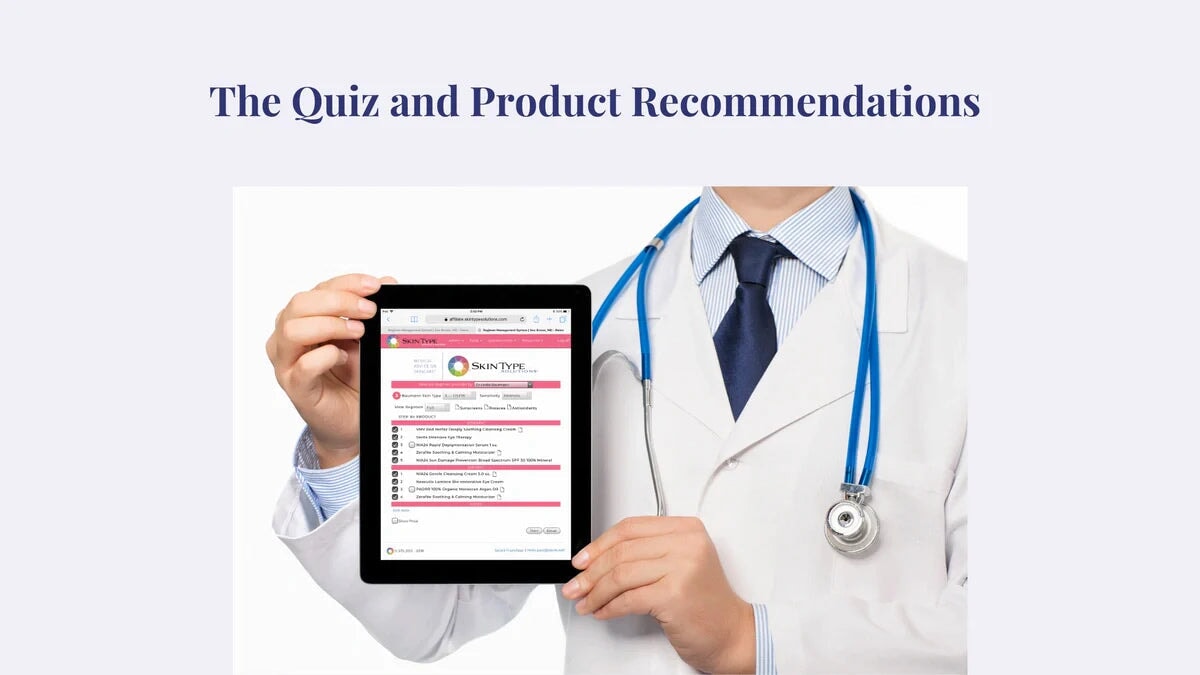 Use a quiz to prescribe skincare to your patients – Skin Type Solutions